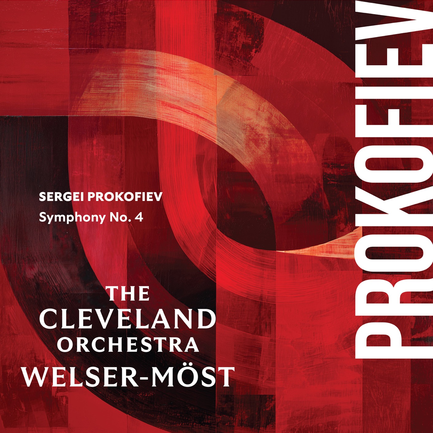 "Prokofiev: Symphony No. 4". Album of The Cleveland Orchestra & Franz ...