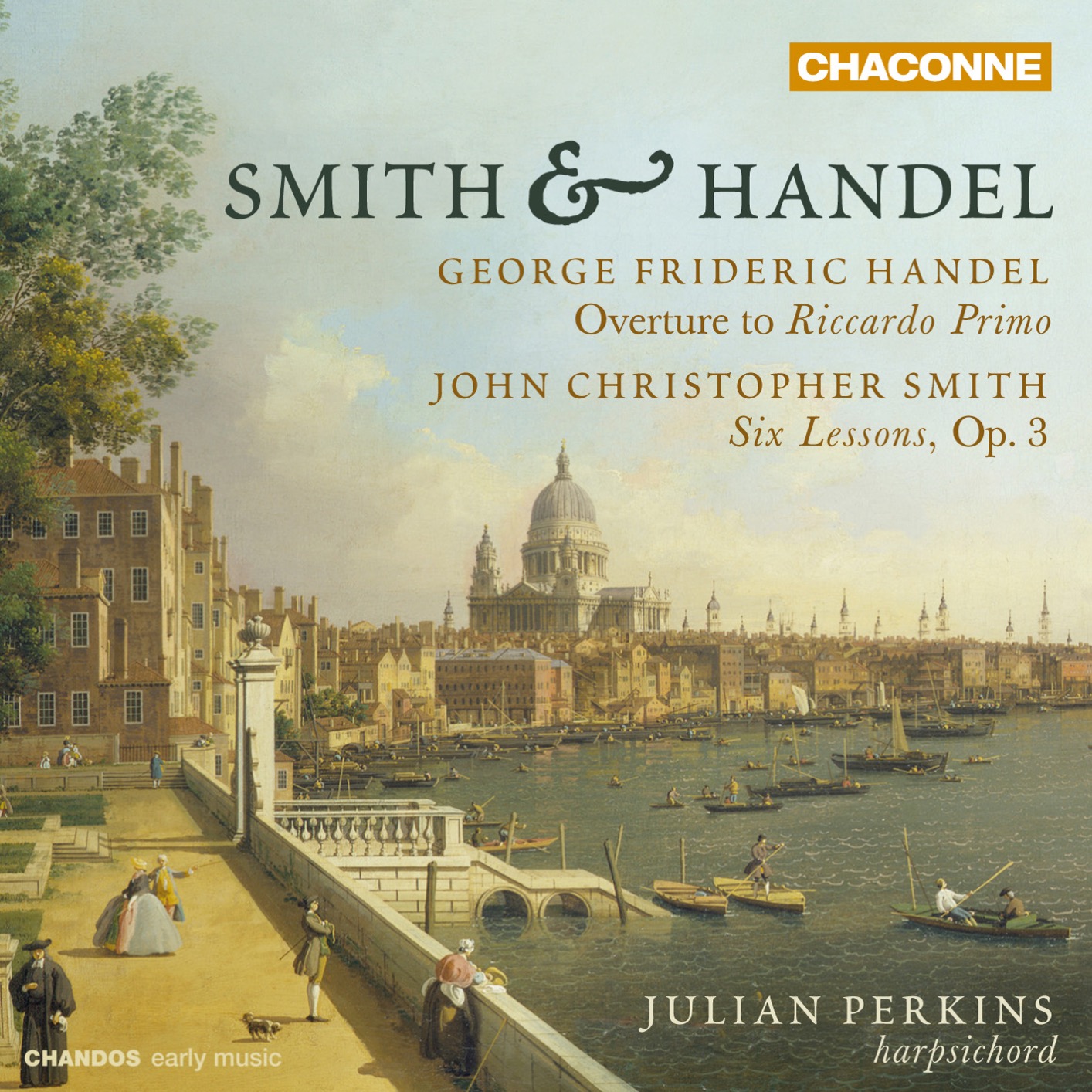 "Handel: Overture to Riccardo Primo - Smith: Six Suites of Lessons for ...