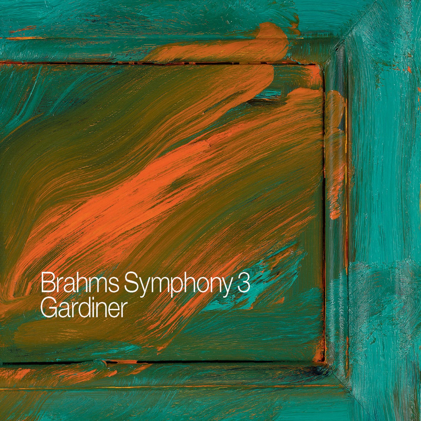 "Brahms, J.: Symphony No. 3 (Remastered)". Album of The Monteverdi Choir, Orchestre ...
