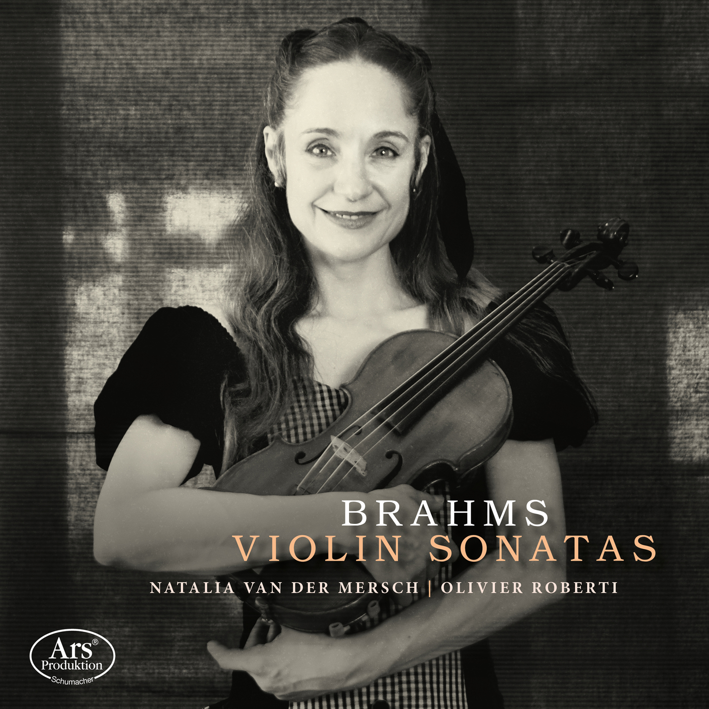 "Johannes Brahms: Violin Sonatas". Album of Natalia van der Mersch & Olivier Roberti buy or ...