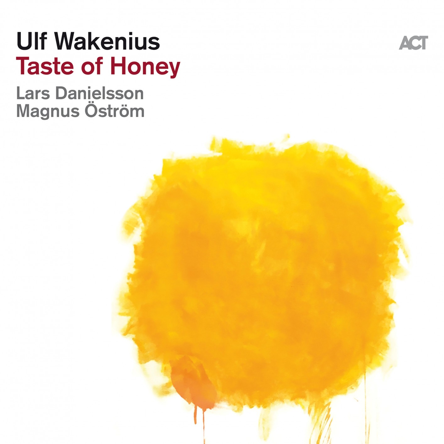 "Taste of Honey". Album of Ulf Wakenius, Lars Danielsson, Magnus Öström ...